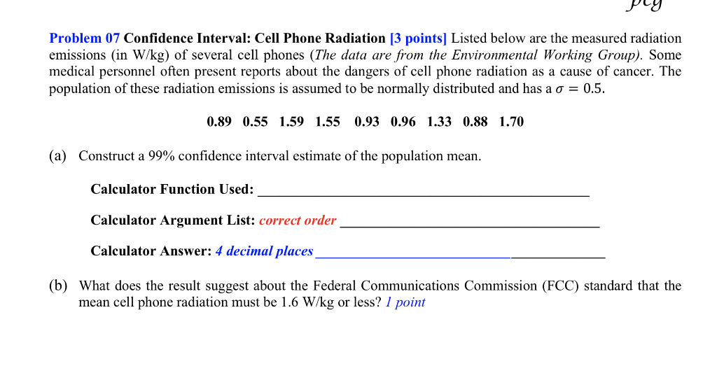 Solved Problem 07 Confidence Interval: Cell Phone Radiation | Chegg.com