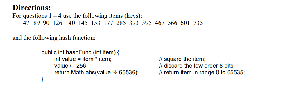 Solved Directions: For questions 1−4 use the following items | Chegg.com
