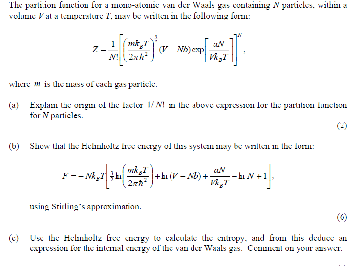 Solved The partition function for a mono-atomic van der | Chegg.com