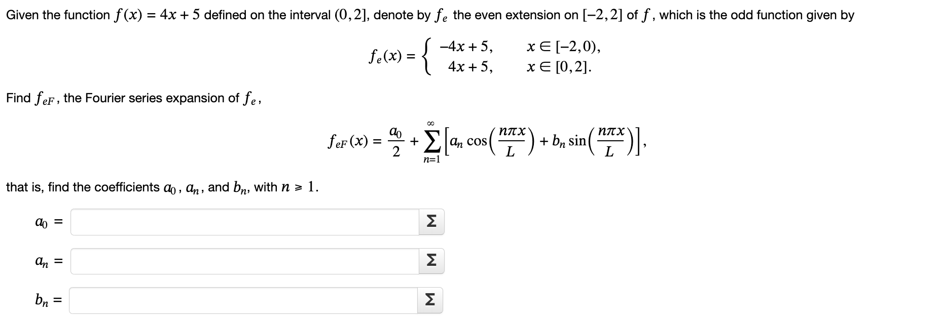 Given the function f(x)=4x+5 ﻿defined on the interval | Chegg.com