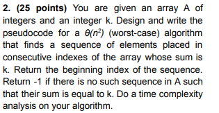 Solved 2. ( 25 ﻿points) ﻿You are given an array A of | Chegg.com