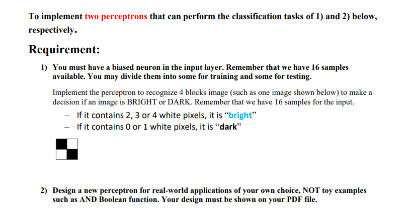 To implement two perceptrons that can perform the | Chegg.com