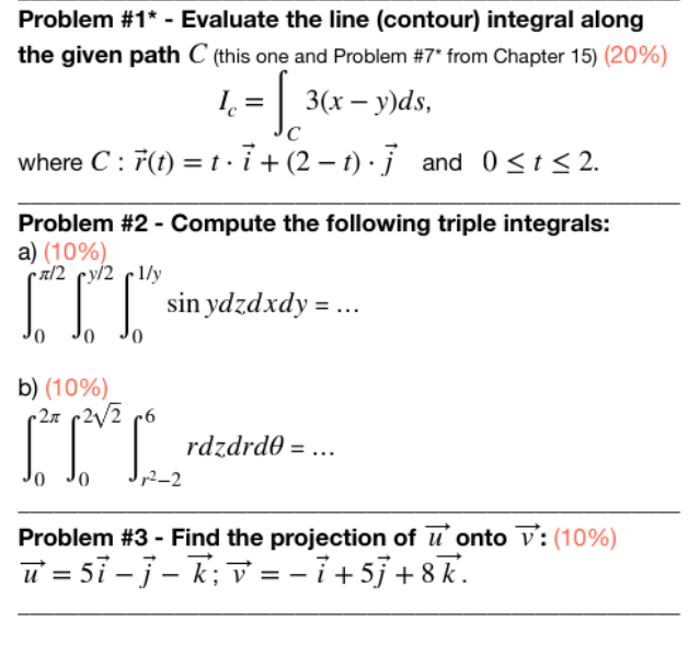 Solved Problem \#1* - Evaluate the line (contour) integral | Chegg.com