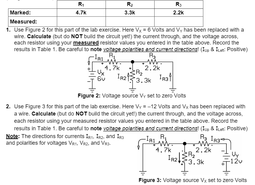 Solved R1 4.7k R2 3.3k R3 2.2k Marked: Measured: 1. Use | Chegg.com