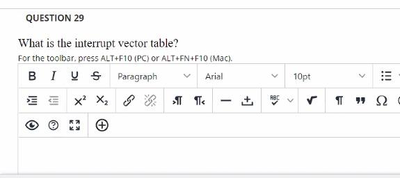 Solved QUESTION 29 What is the interrupt vector table? For | Chegg.com