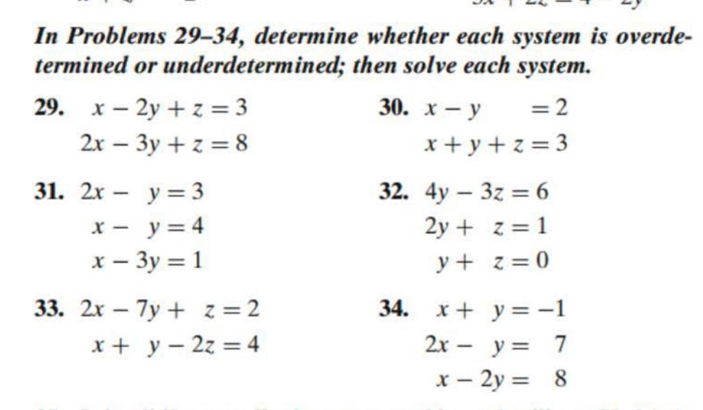Solved In Problems 29-34, determine whether each system is | Chegg.com