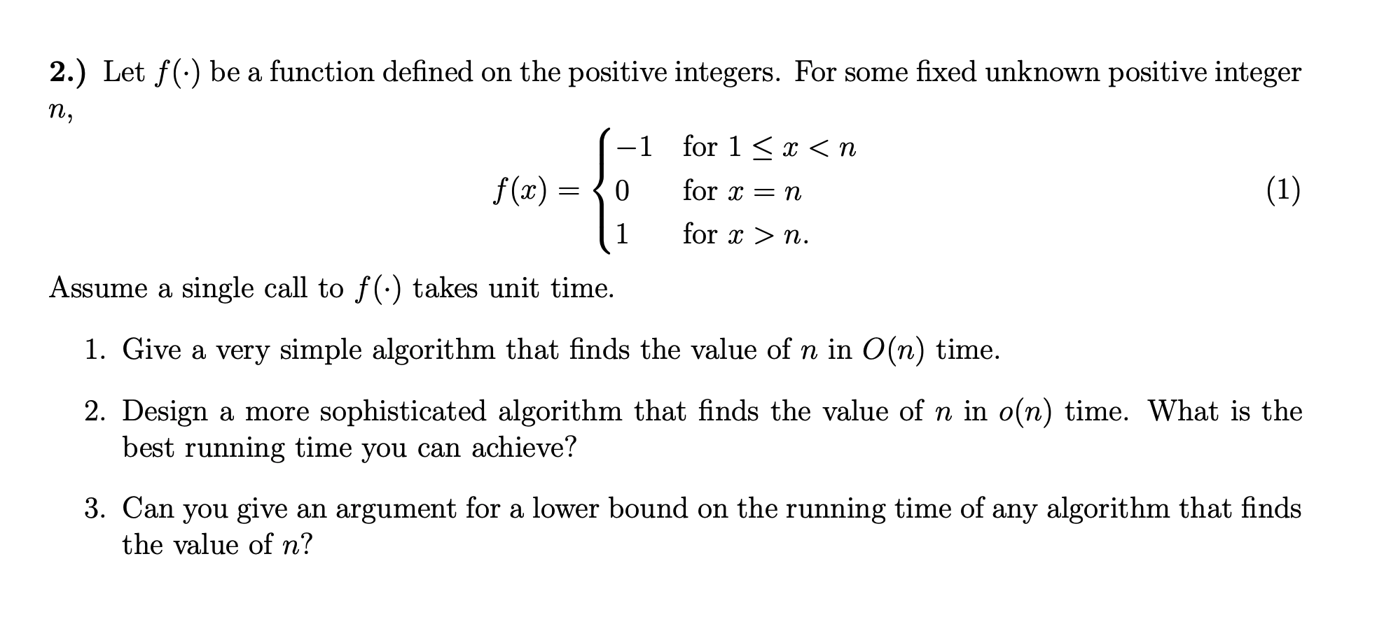 Solved 2.) Let f(⋅) be a function defined on the positive | Chegg.com