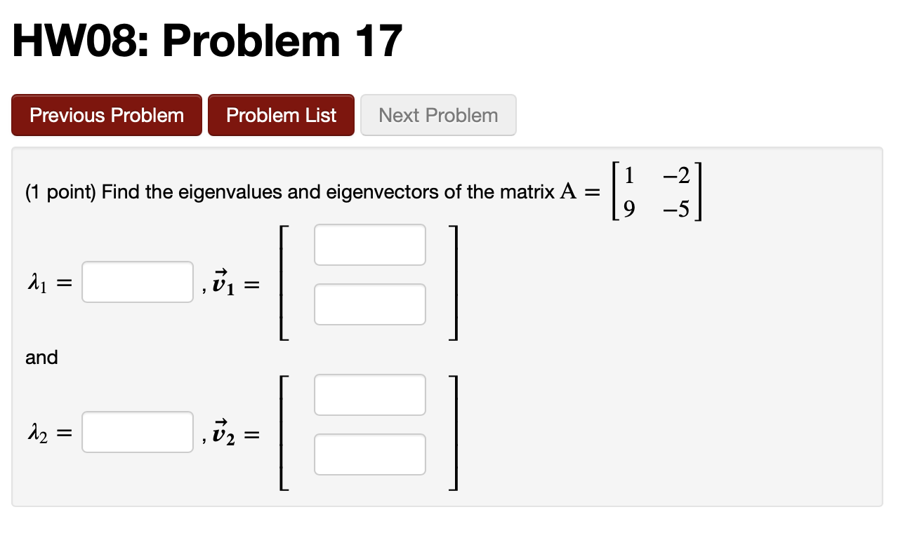 Solved HW08: Problem 17 Previous Problem Problem List Next | Chegg.com Solved HW08: Problem 17 Previous Problem Problem List Next | Chegg.com