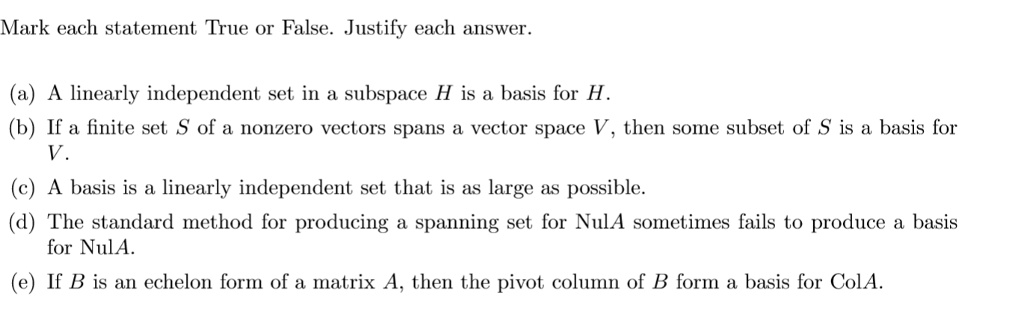 Solved True or False. Justify each answer. (a) A linearly | Chegg.com