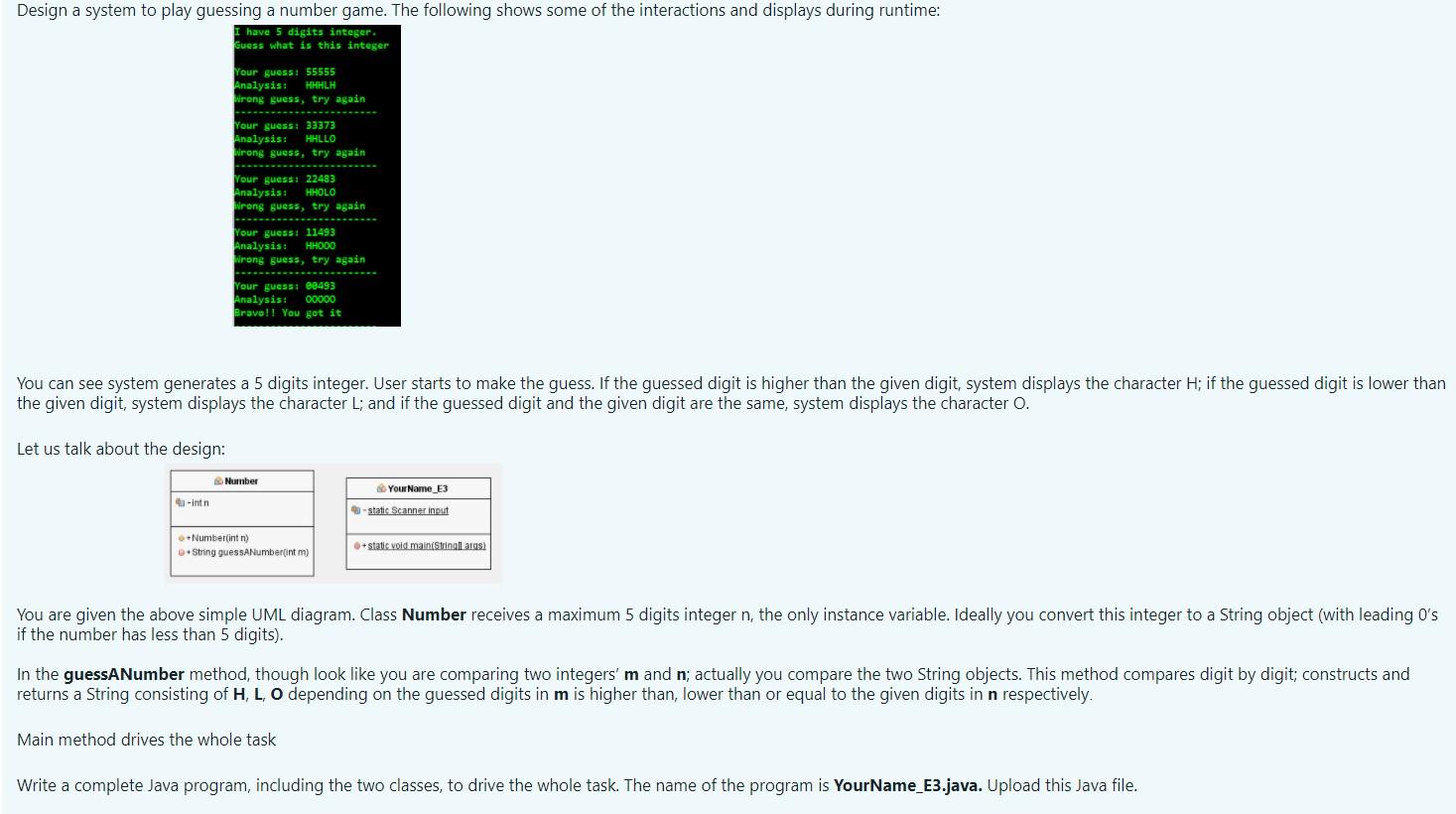 Solved Design a system to play guessing a number game. The | Chegg.com