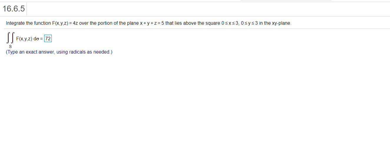Solved 16.6.5 Integrate the function F(x,y,z) = 4z over the | Chegg.com