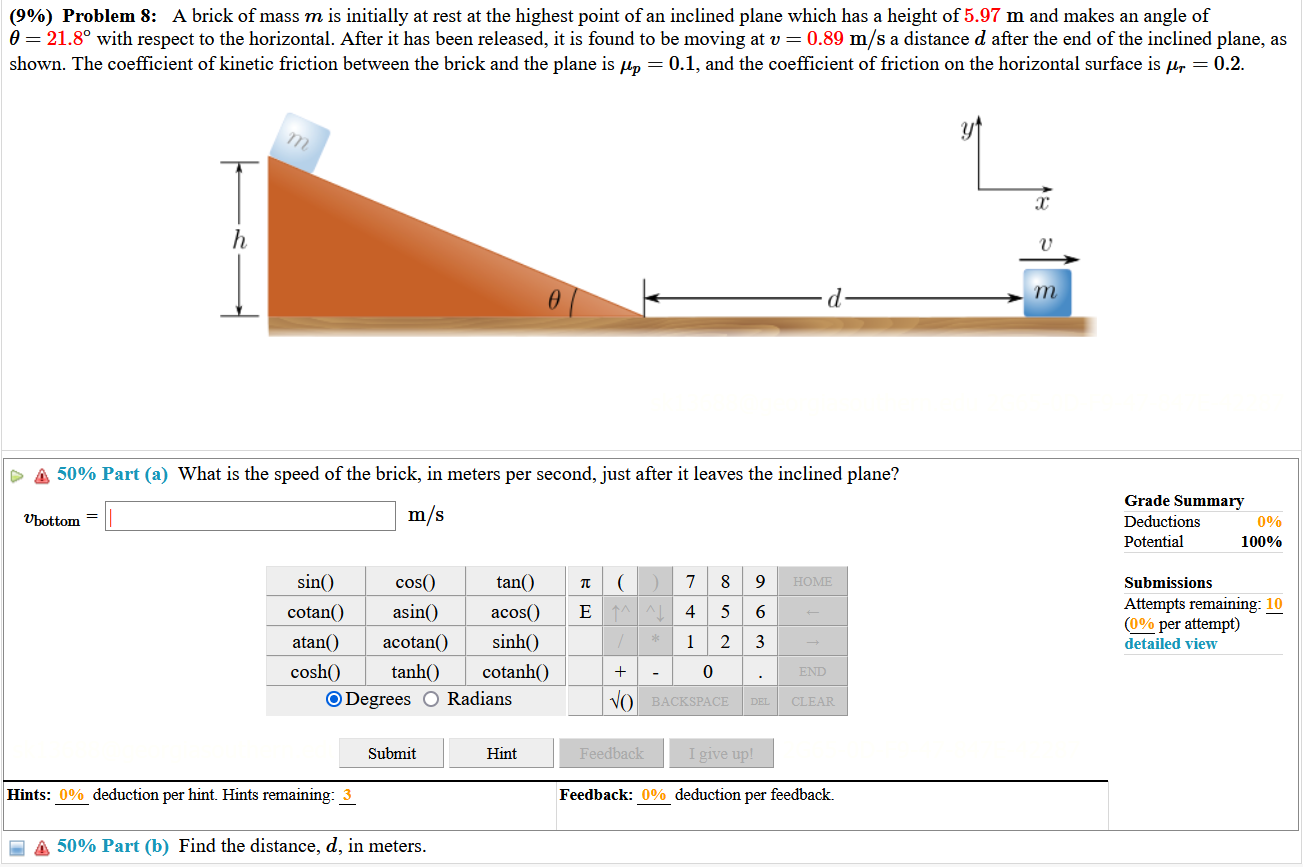 Solved (9\%) Problem 8: A brick of mass m is initially at | Chegg.com