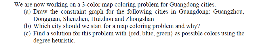 We are now working on a 3-color map coloring problem | Chegg.com
