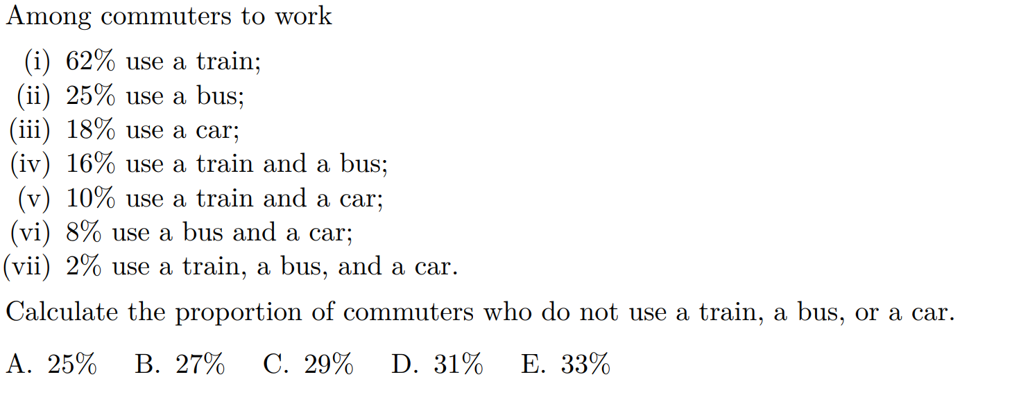 Solved Among commuters to work (i) 62% use a train; (ii) 25% | Chegg.com