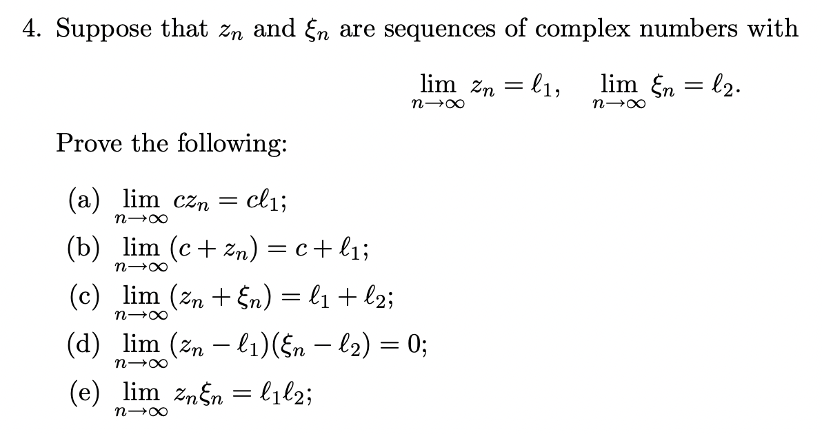 Solved Suppose that zn and ξn are sequences of complex | Chegg.com