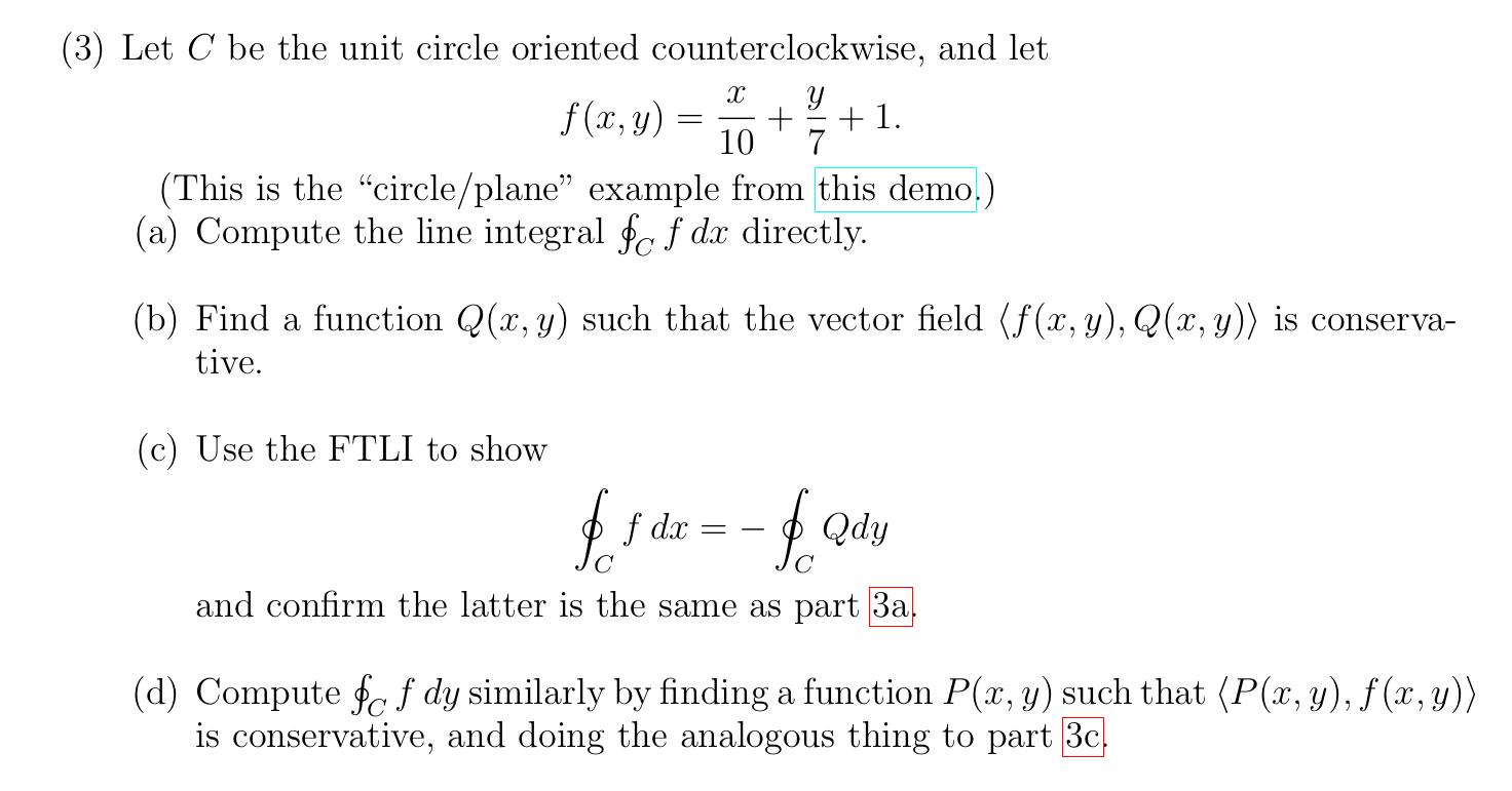 Solved х Y + (3) Let C be the unit circle oriented | Chegg.com