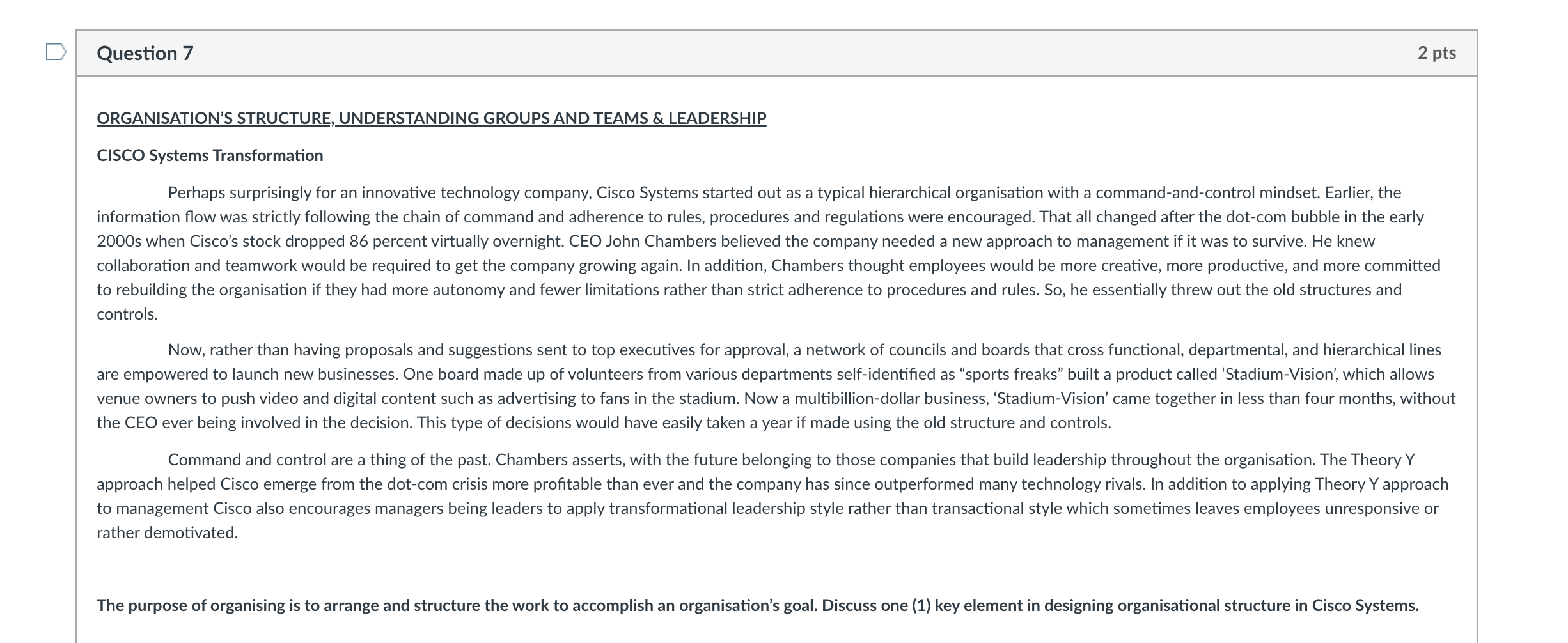 Solved Question 7 2 pts ORGANISATION'S STRUCTURE, | Chegg.com