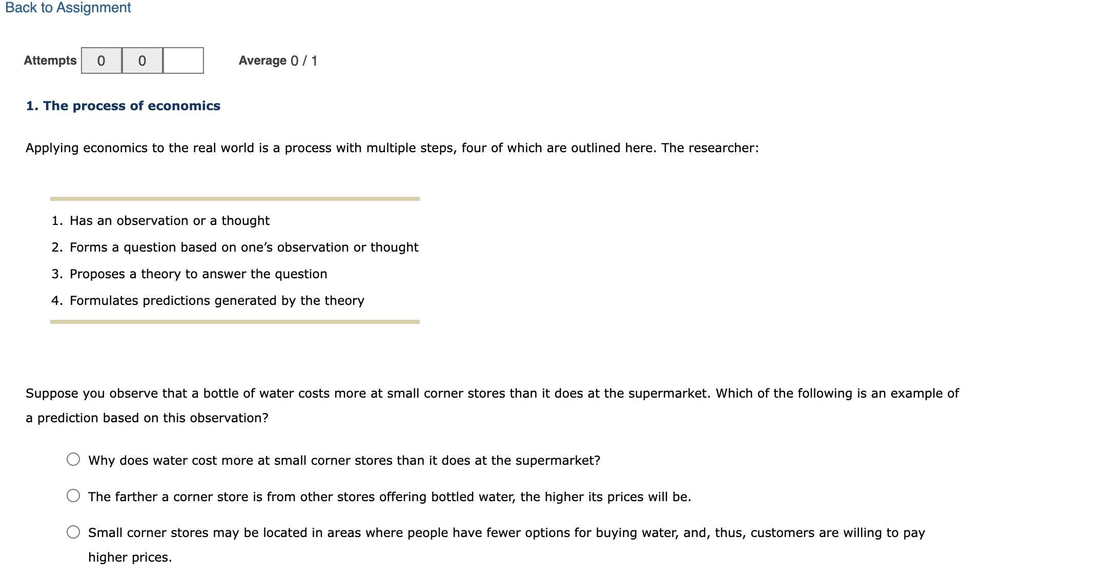 Solved 1. The process of economics Applying economics to the | Chegg.com