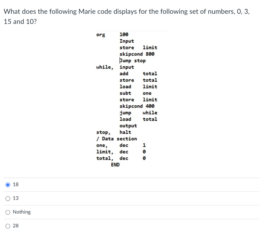 Solved What does the following Marie code displays for the | Chegg.com