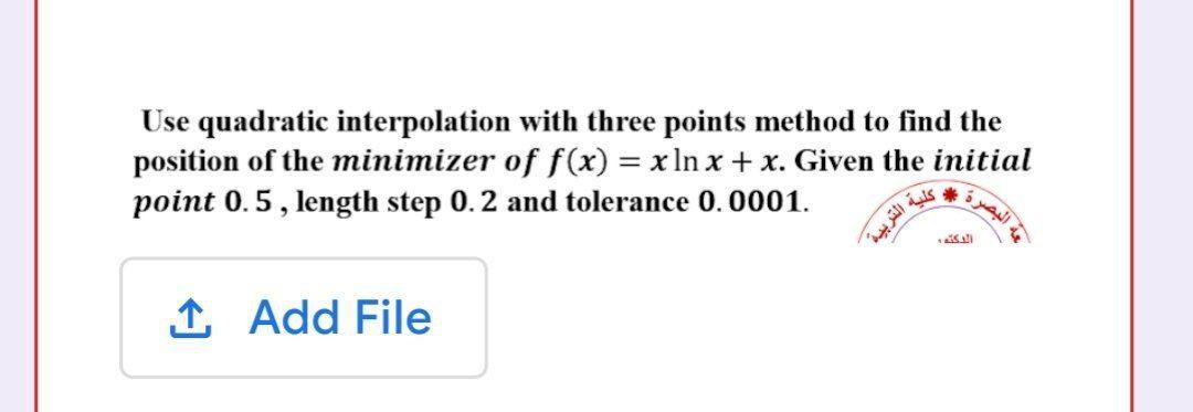 Solved Use quadratic interpolation with three points method | Chegg.com