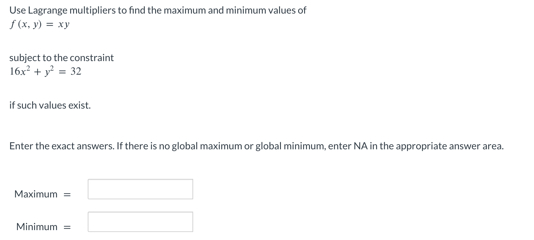 Solved Use Lagrange multipliers to ﻿find the maximum and | Chegg.com