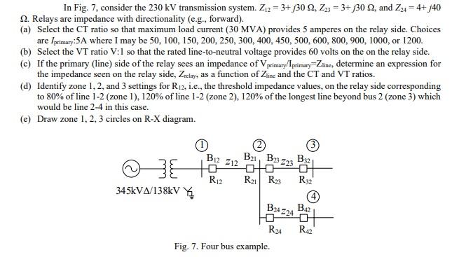 Solved In Fig. 7, consider the 230 kV transmission system. | Chegg.com