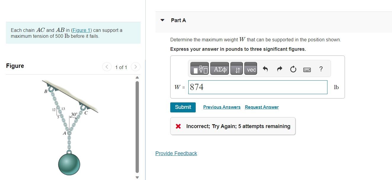 Solved Each chain AC and AB in (Figure 1) can support a | Chegg.com