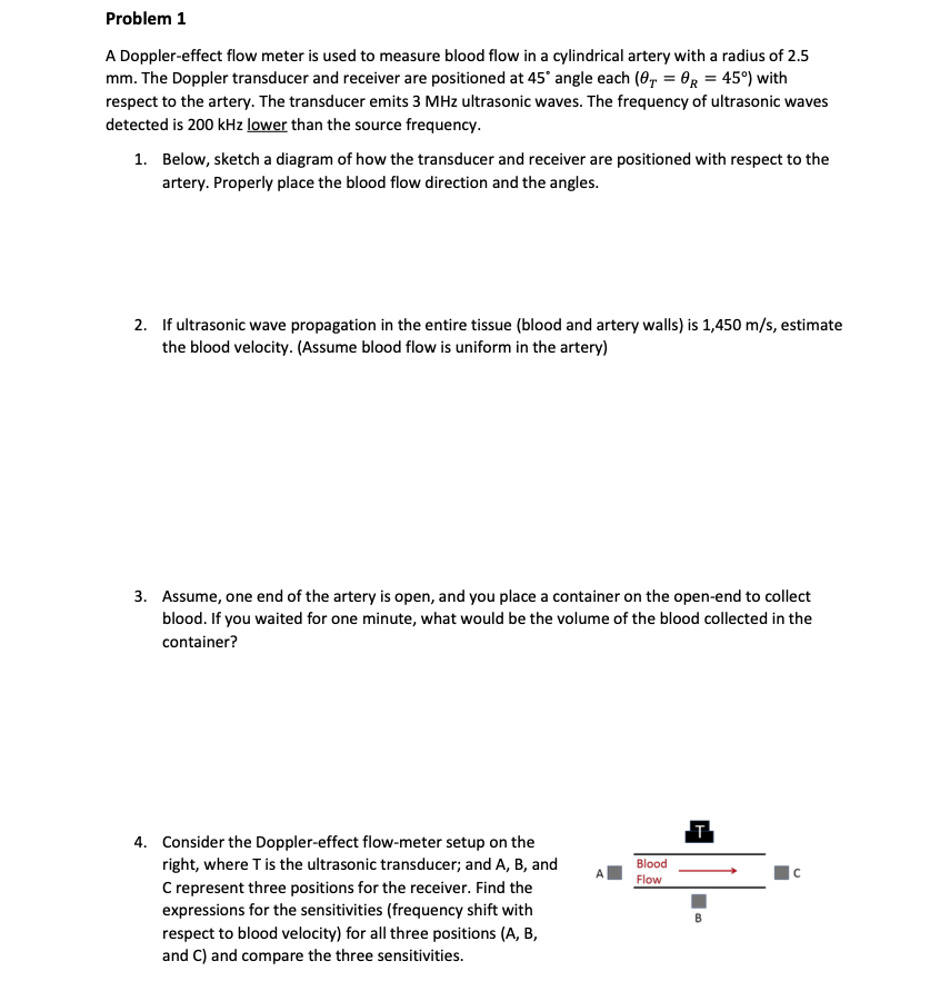 Problem 1 A Doppler-effect flow meter is used to | Chegg.com