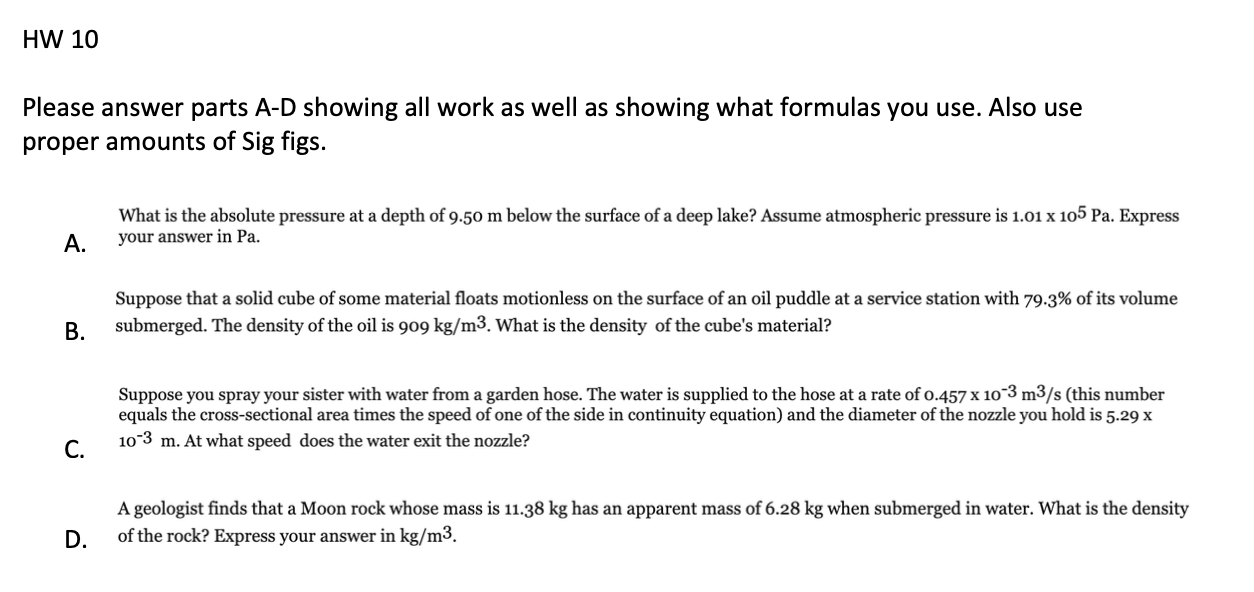 Solved HW 10 Please answer parts A-D showing all work as | Chegg.com