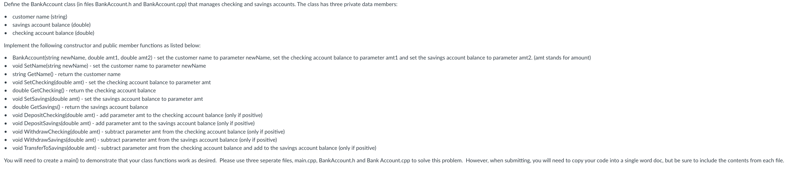 Solved Define the BankAccount class (in files BankAccount.h | Chegg.com
