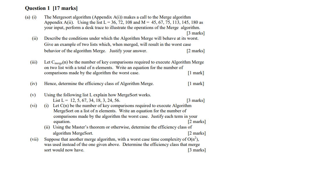 Solved Question 1 17 Marks A I The Mergesort Algorithm 