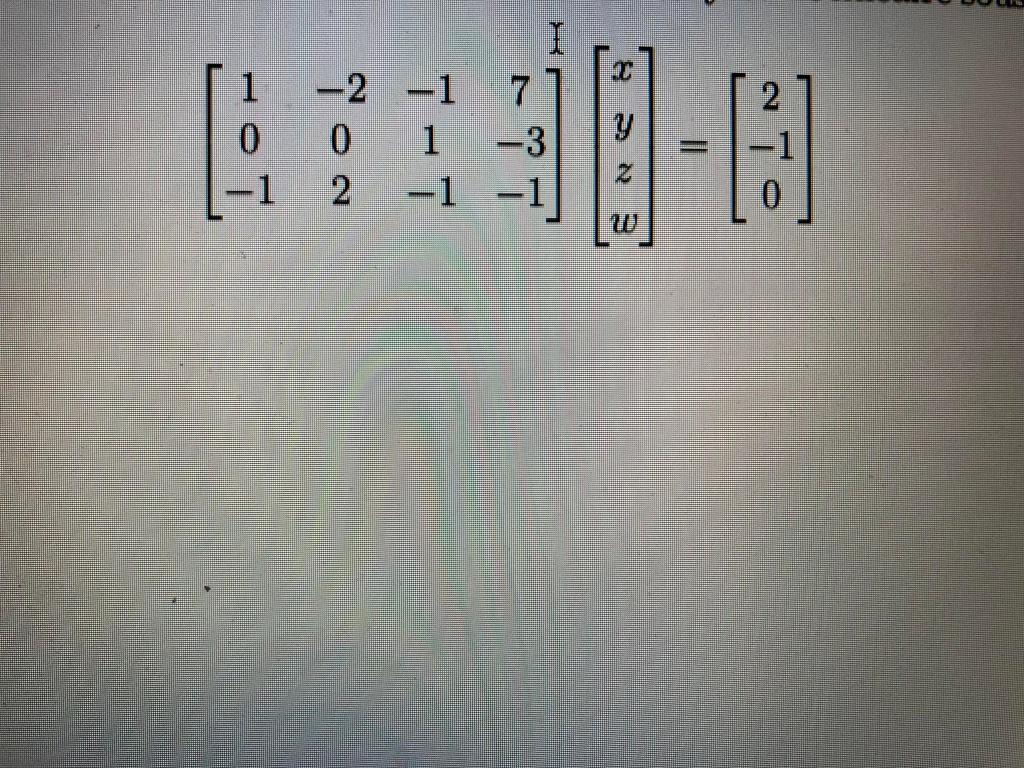 Solved Write the general solution of this linear system in | Chegg.com