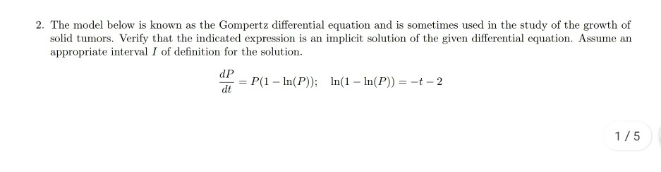 Solved 2. The model below is known as the Gompertz | Chegg.com