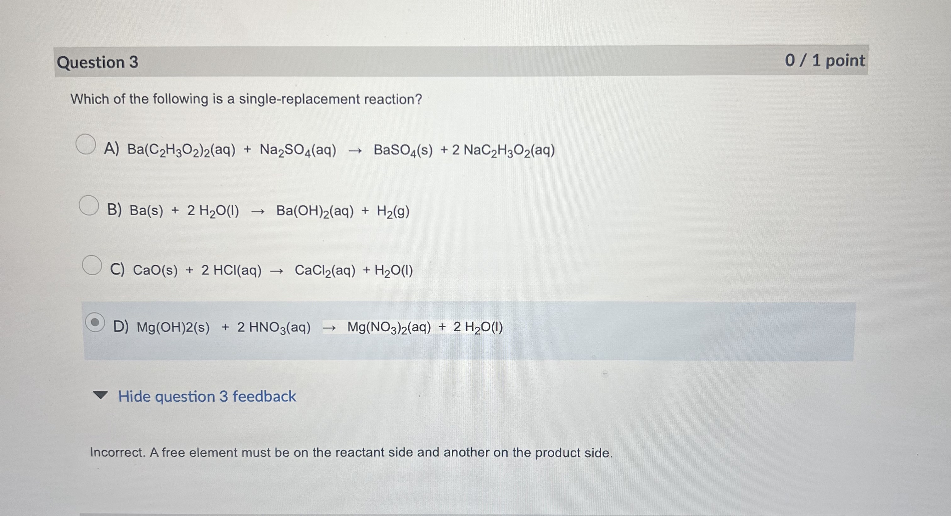 Solved Question 3 0 / 1 point Which of the following is a | Chegg.com