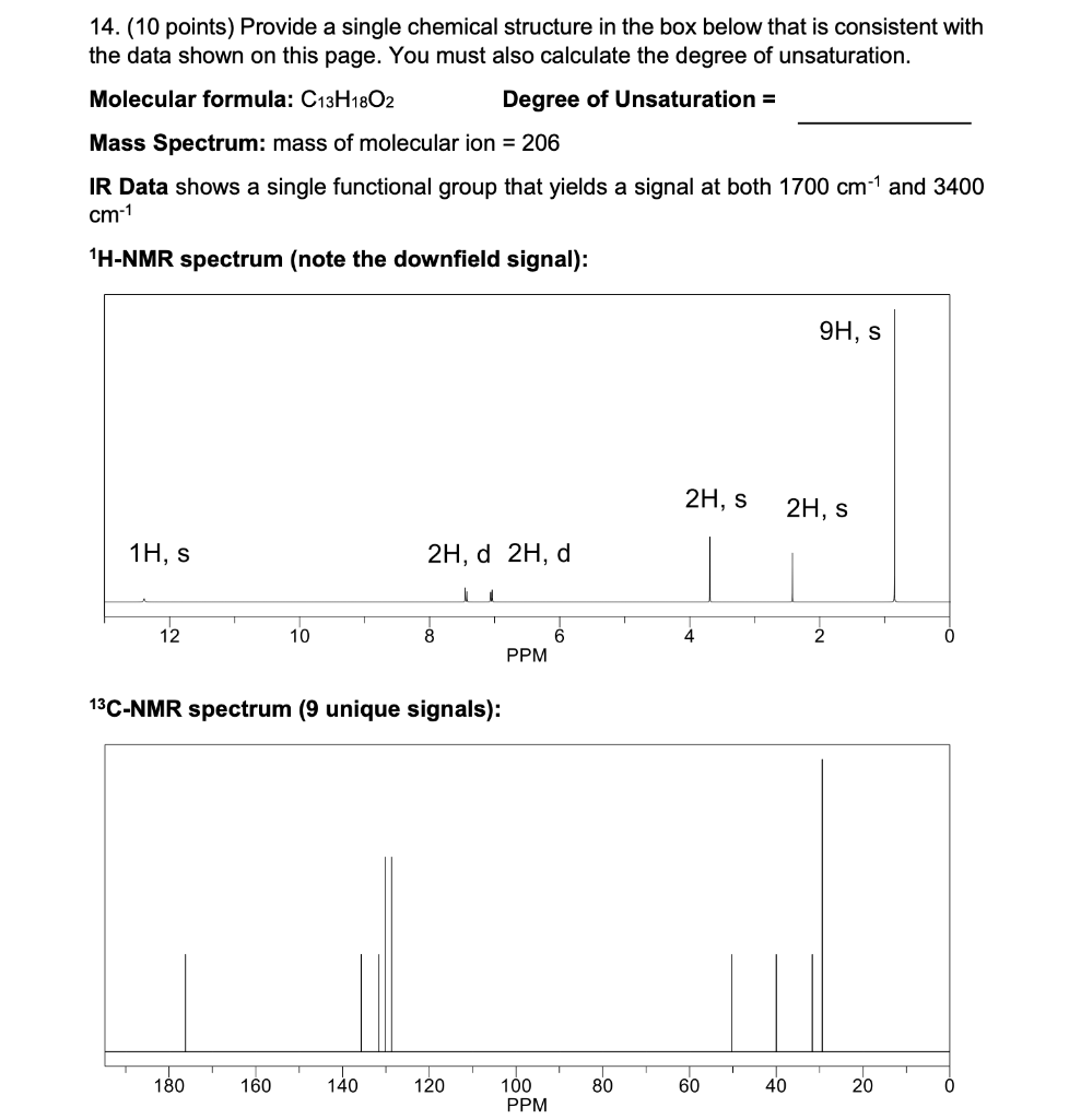 Solved Provide a single chemical structure in the box below | Chegg.com