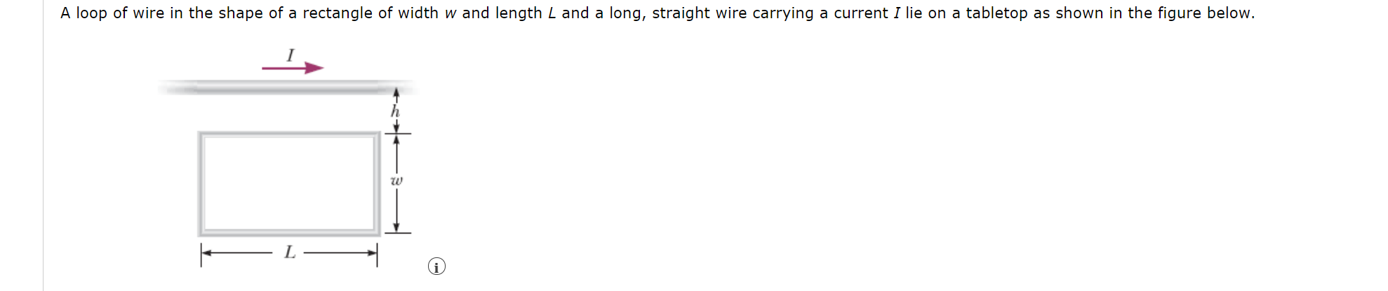 Solved A loop of wire in the shape of a rectangle of width w | Chegg.com