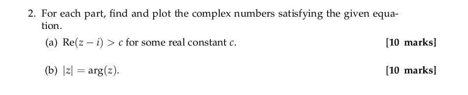 Solved For each part, find and plot the complex numbers | Chegg.com