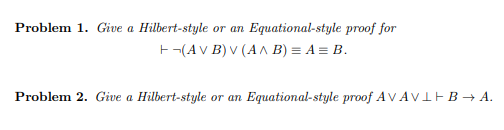 Solved Problem 1. Give a Hilbert-style or an | Chegg.com