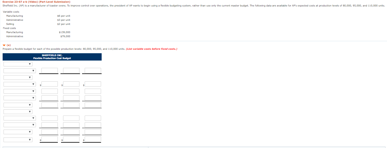Solved Exercise 23-07 a-b (Video) (Part Level Submission) | Chegg.com