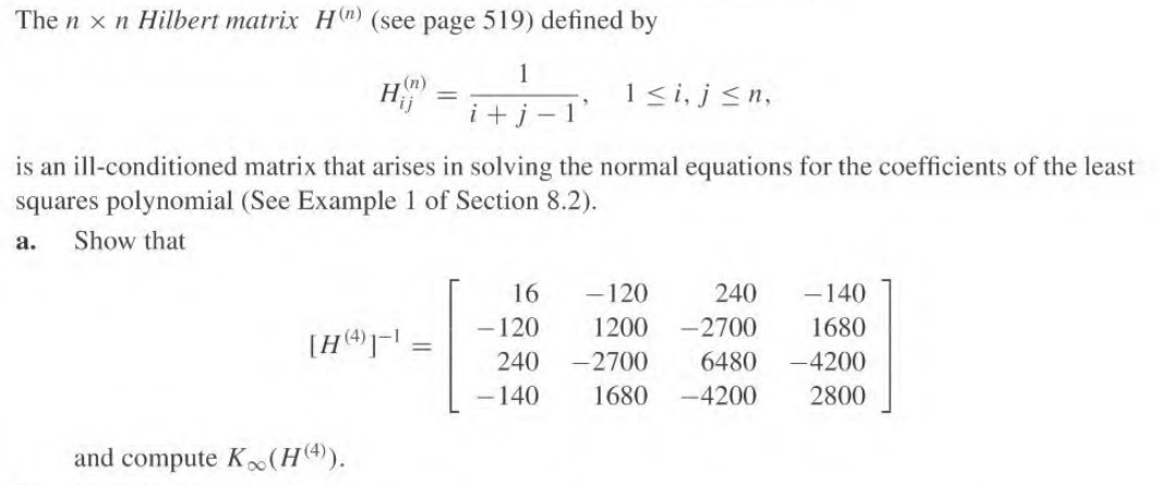 Solved The n x n Hilbert matrix H(n) (see page 519) defined | Chegg.com