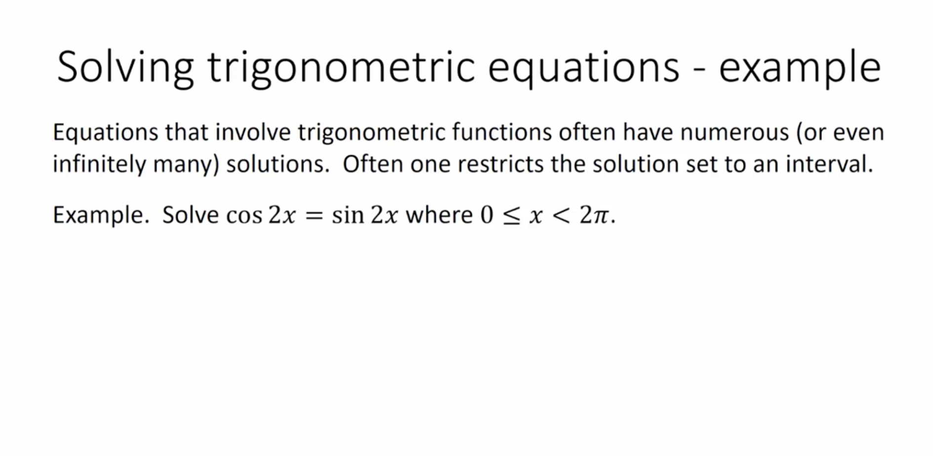 Solved Solving trigonometric equations - example Equations | Chegg.com