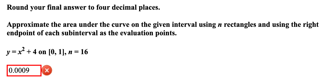 Solved Round your final answer to four decimal places. | Chegg.com