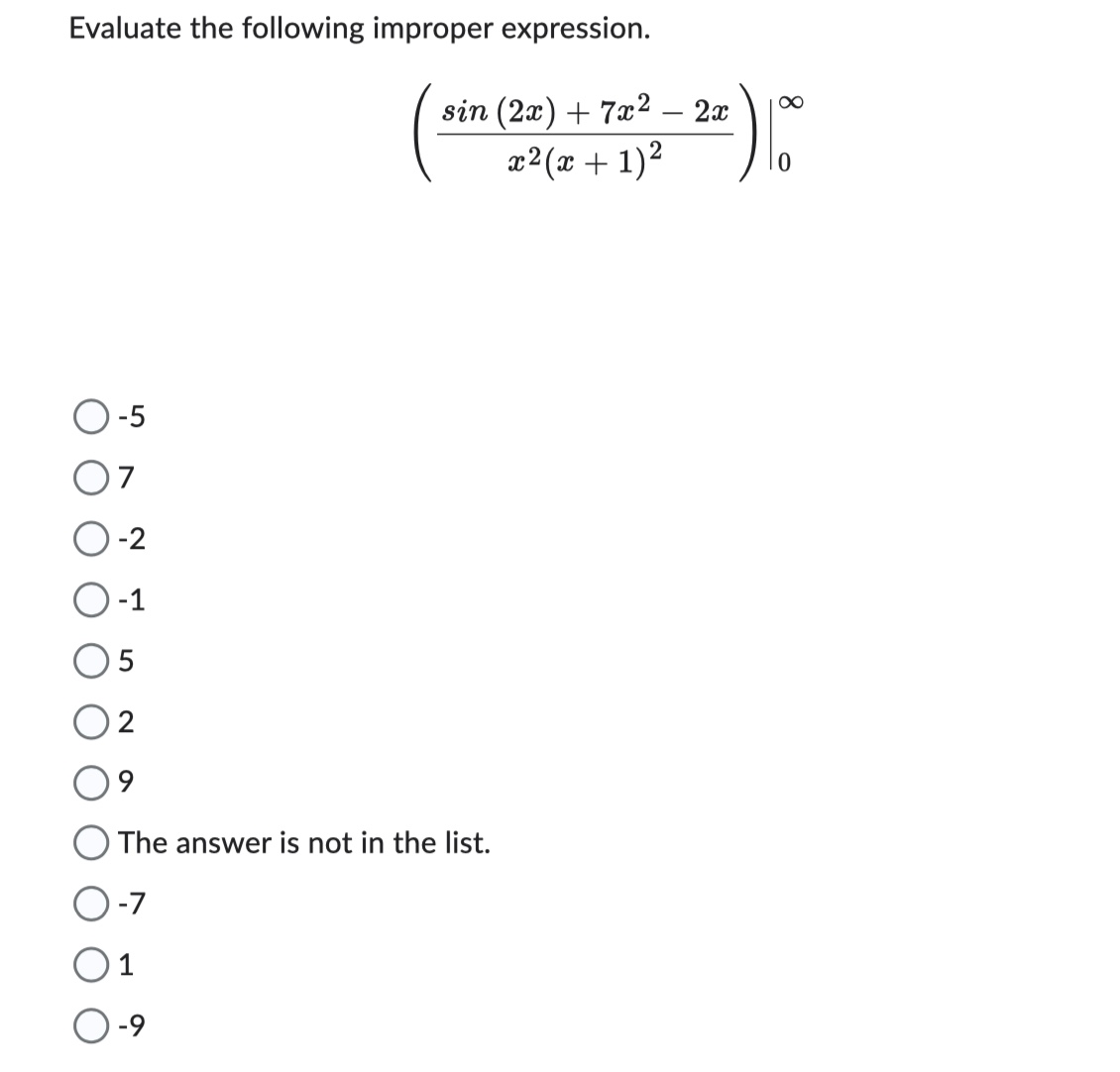 Solved Evaluate the following improper | Chegg.com