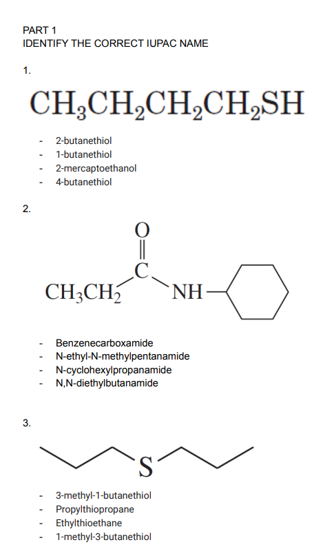 Solved PART 1 IDENTIFY THE CORRECT IUPAC NAME 1. CH,CH,CH,CH | Chegg.com