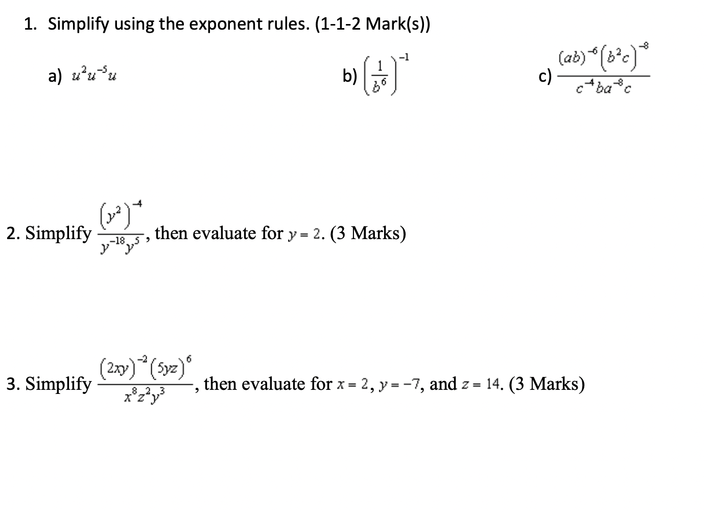 Solved 1. Simplify using the exponent rules. (1-1-2 Mark(s)) | Chegg.com