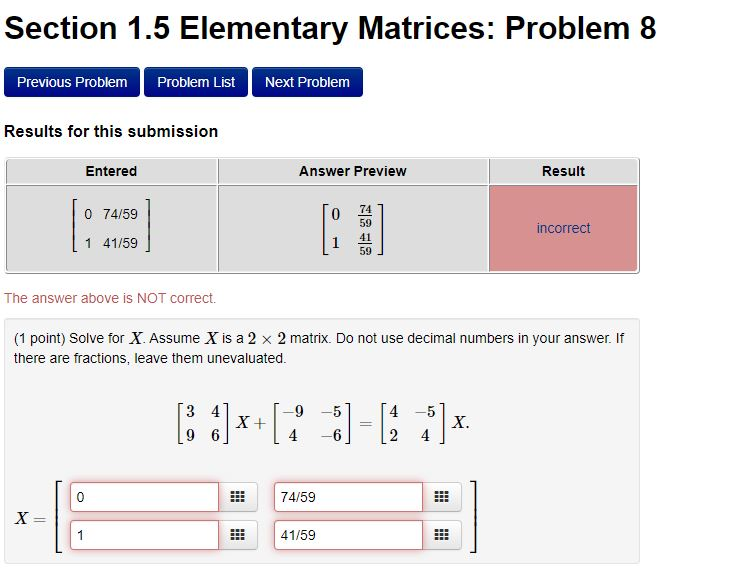 Solved Section 1.5 Elementary Matrices: Problem 8 Previous | Chegg.com