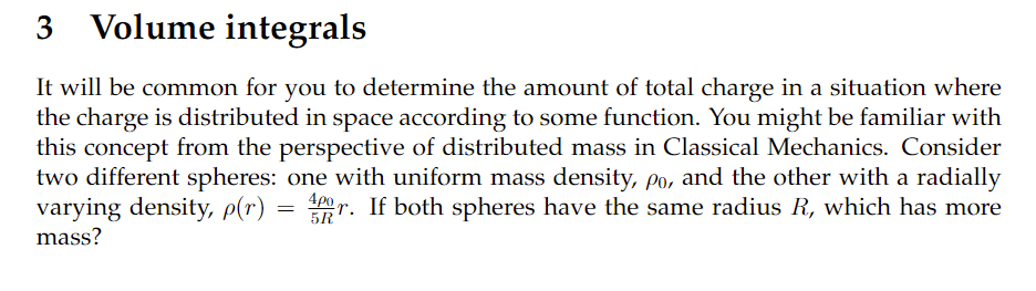 Solved 3 Volume integrals It will be common for you to | Chegg.com