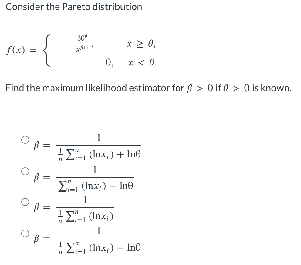 Solved Consider the Pareto distribution Find the maximum | Chegg.com