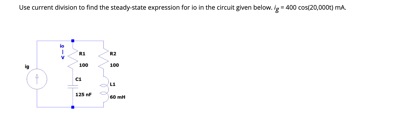 Solved Use current division to find the steady-state | Chegg.com
