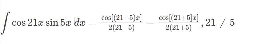 Solved ∫cos21xsin5xdx=2(21−5)cos[(21−5)x]−2(21+5)cos[(21+5]x | Chegg.com